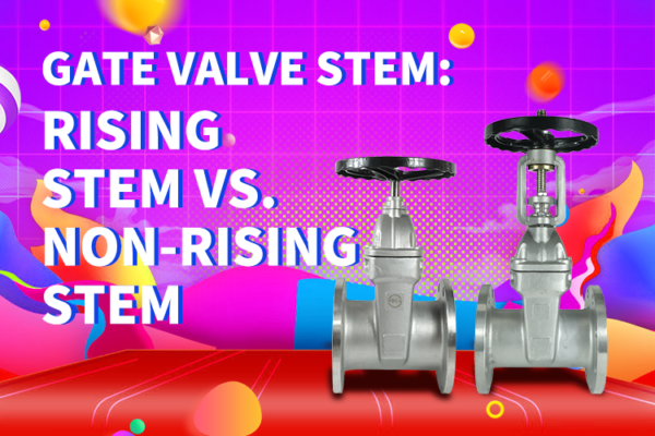 Gate Valve Stem: Rising Stem vs. Non-Rising Stem - DKV - The most ...